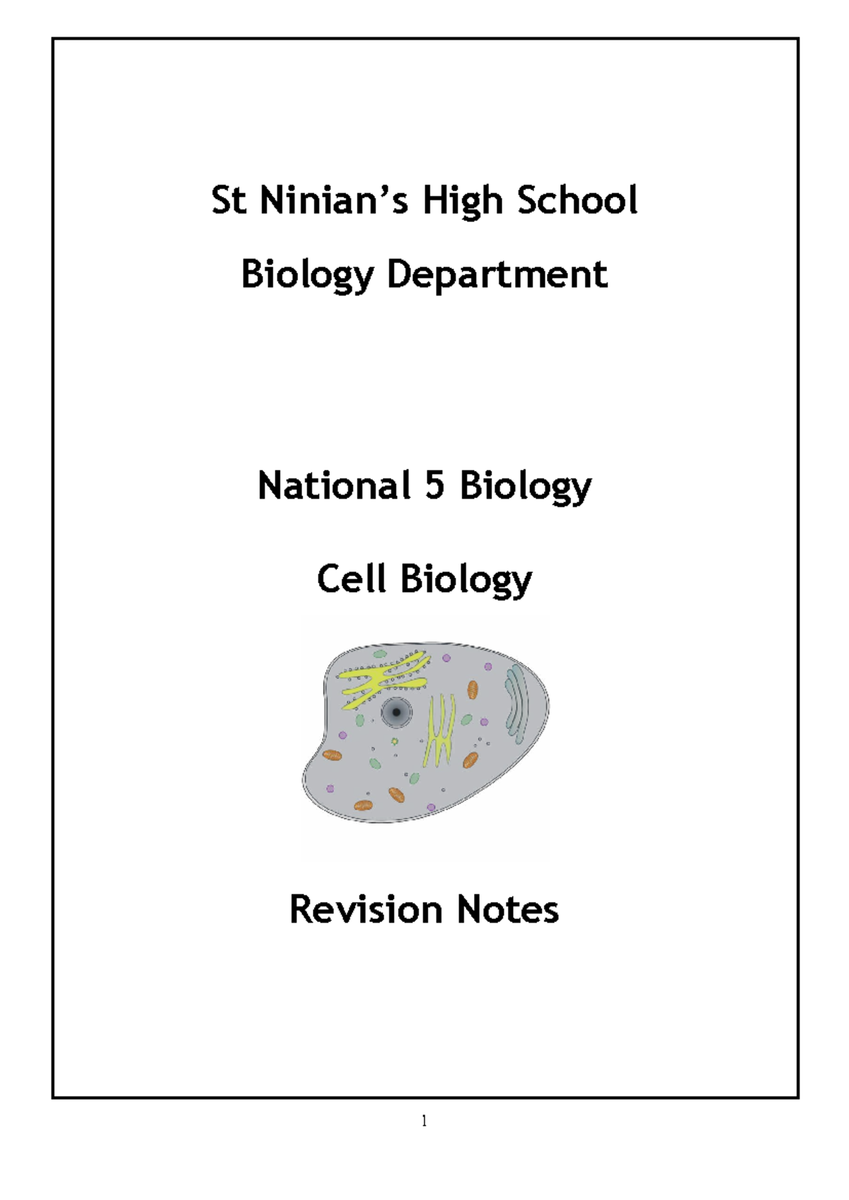 N5 Biology Cell Biology Revision Notes: Key Concepts & Functions - Studocu