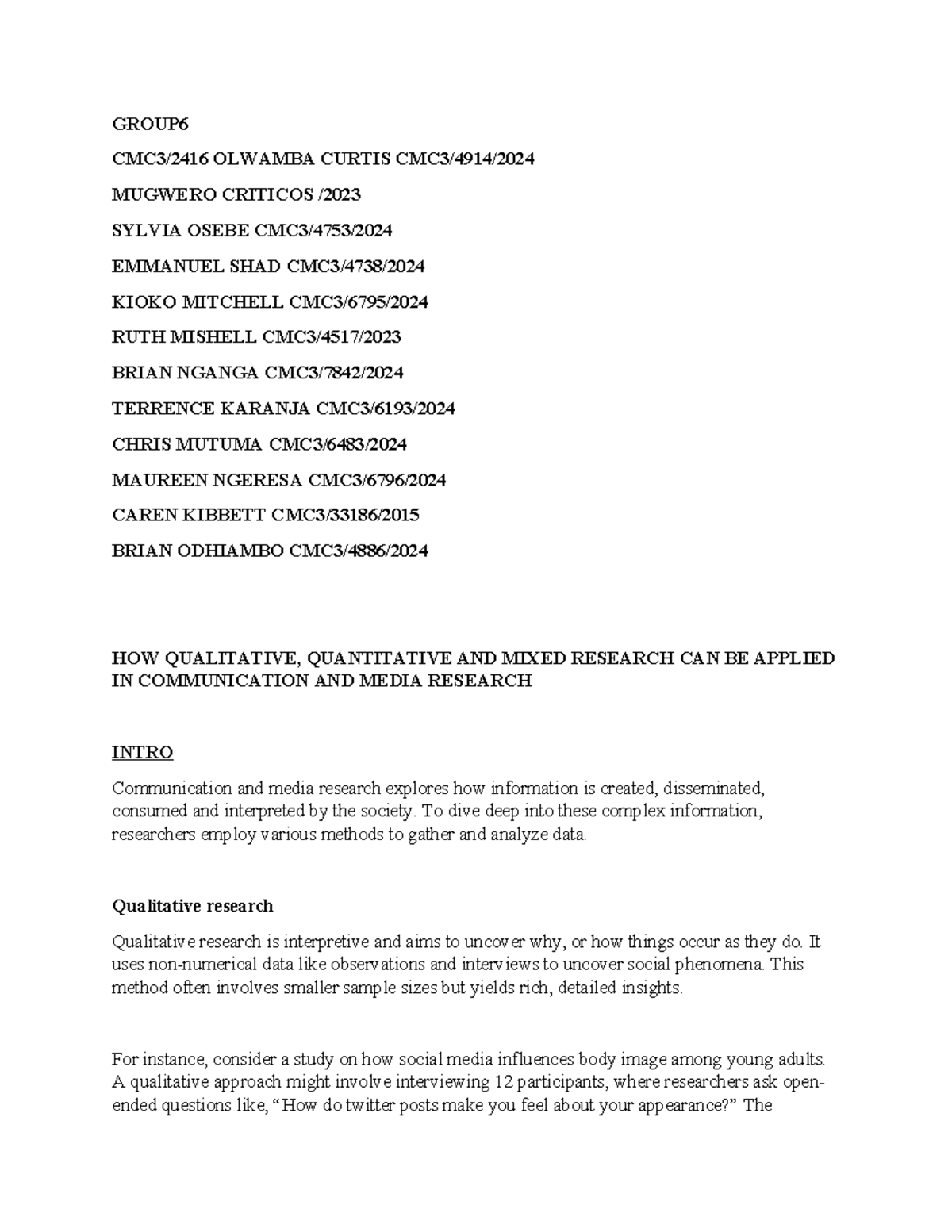 GROUP 6 - Qualitative, Quantitative & Mixed Methods in Media Research ...