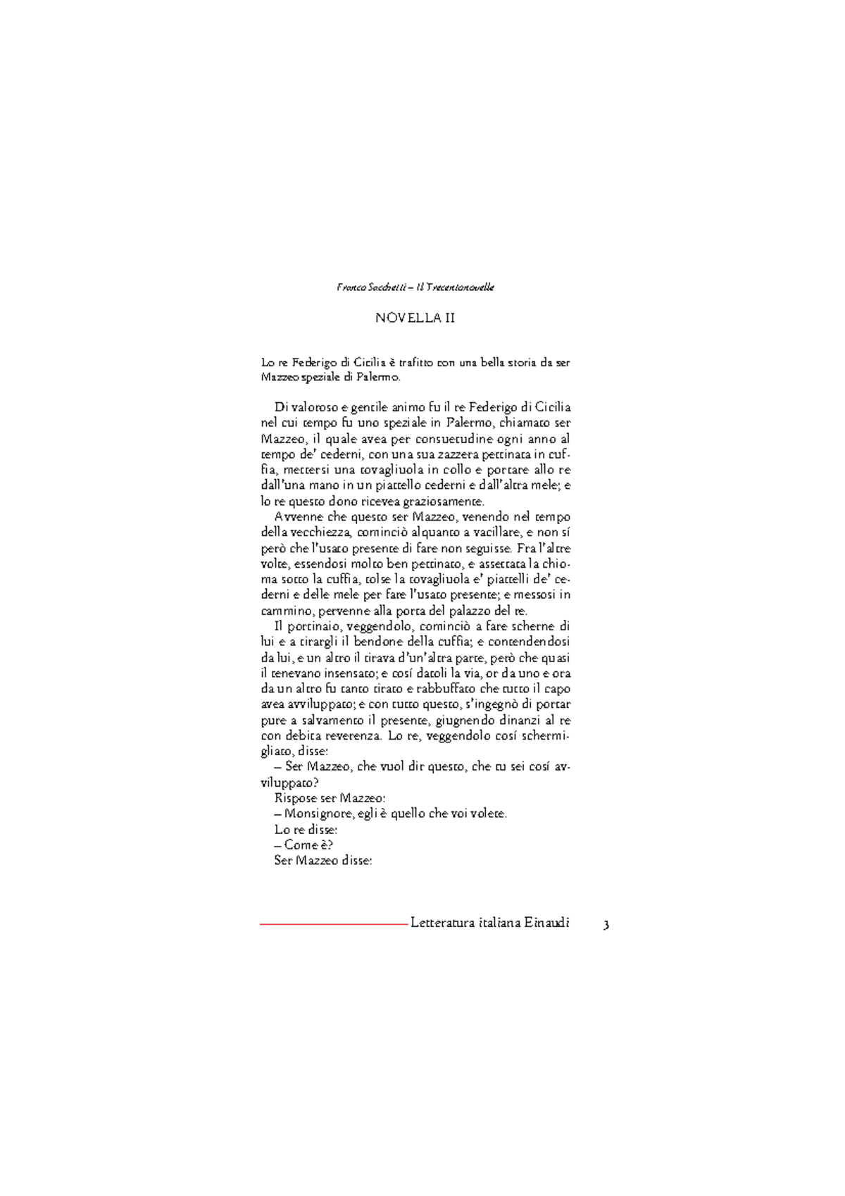 novella 2 - Il Trecentonovelle di Franco Sacchetti - NOVELLA II Lo re ...