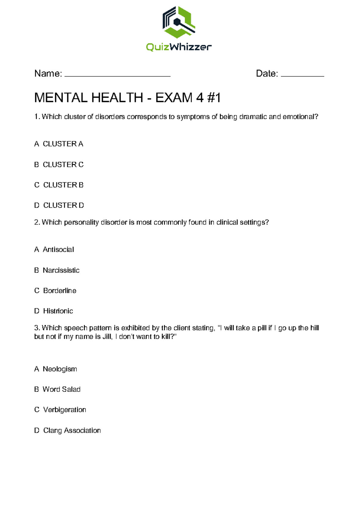 Mental Health - EXAM 4 #1 - Name: Date: MENTAL HEALTH - EXAM 4 Which ...