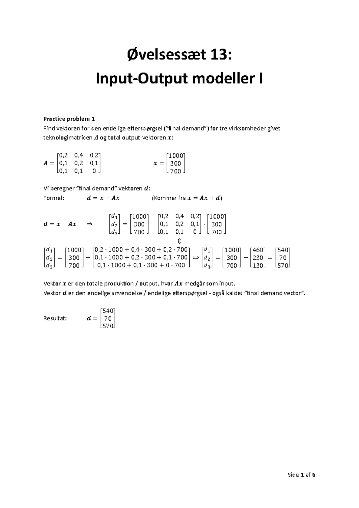 Øvelsessæt 13: Input-Output Modeller I - Problemer og Løsninger - Studocu