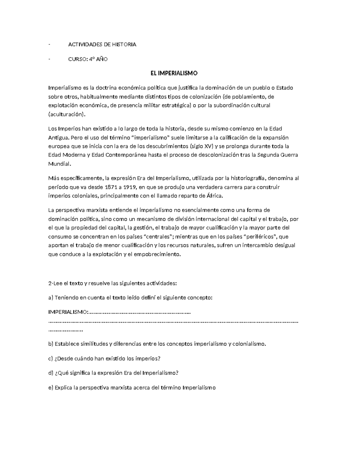 Actividades de Historia: El Imperialismo y su Contexto Histórico - Studocu