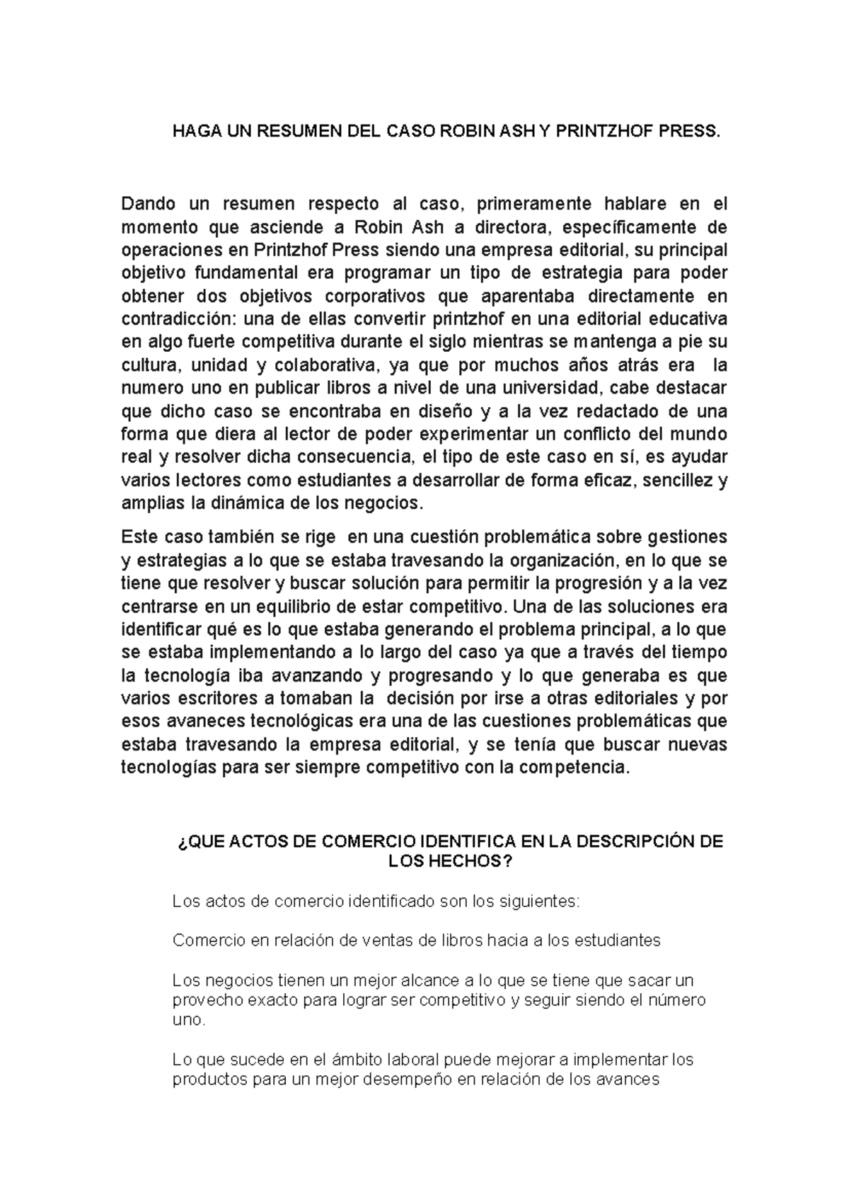 Resumen del Caso Robin Ash y Printzhof Press: Análisis Empresarial ...