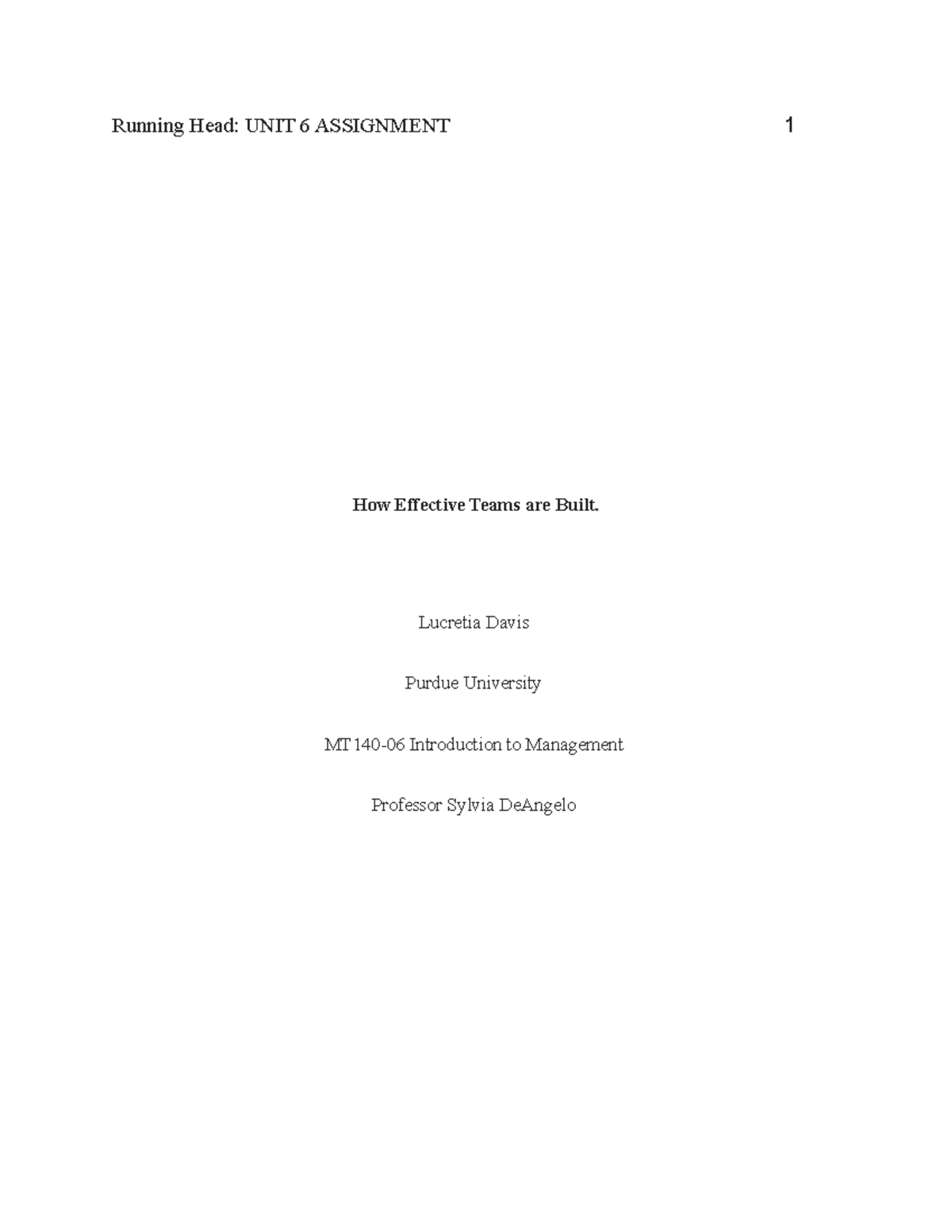 MT140 UNIT 6 Assignment: Building Effective Teams in Management - Studocu