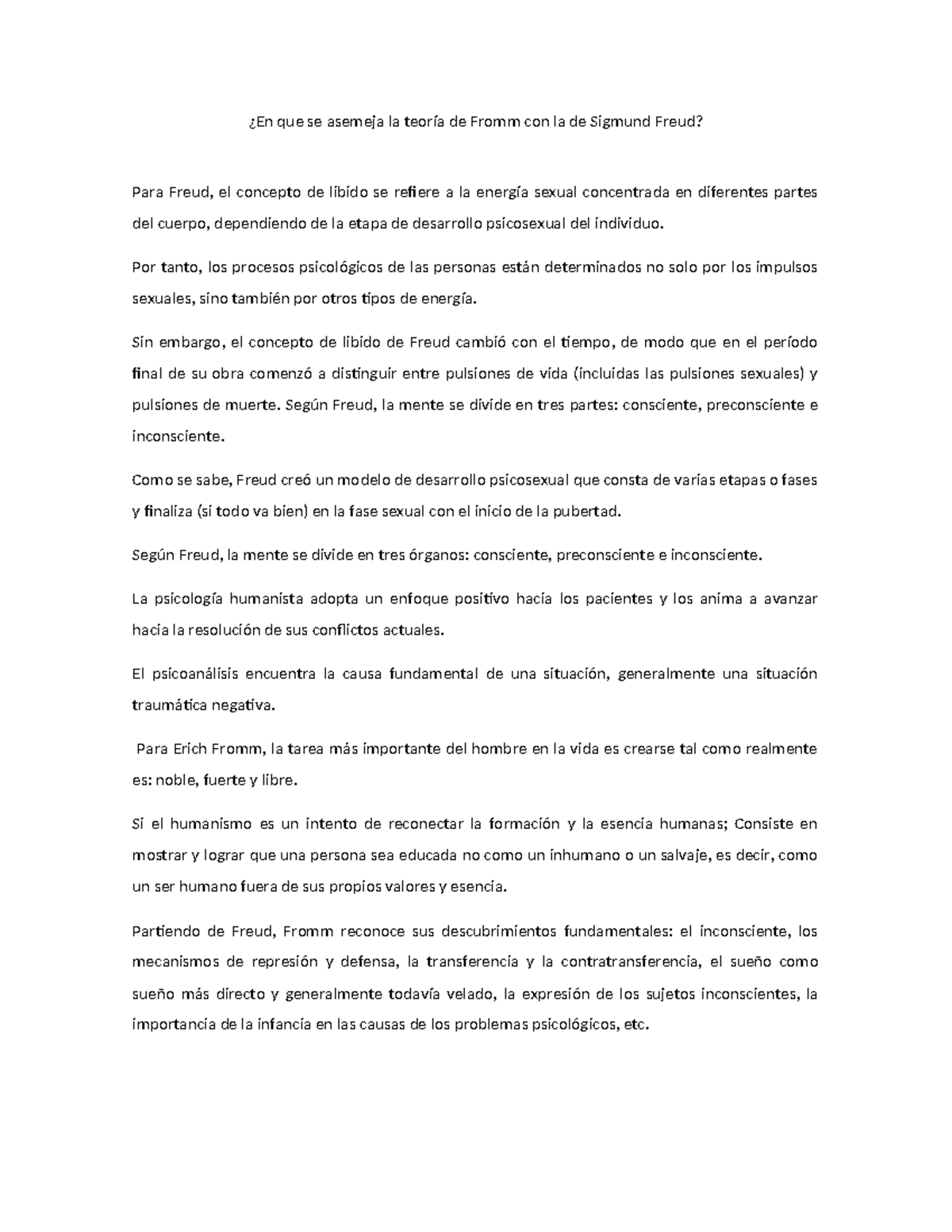 En que se asemeja la teoría de Fromm con la de Sigmund Freud - ¿En que ...