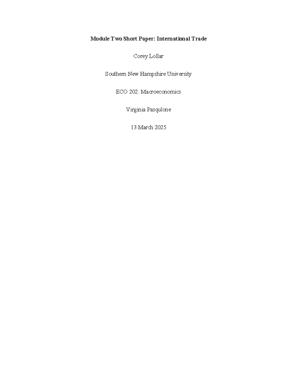 ECO 202 Module 2 Short Paper: Analyzing International Trade Dynamics ...