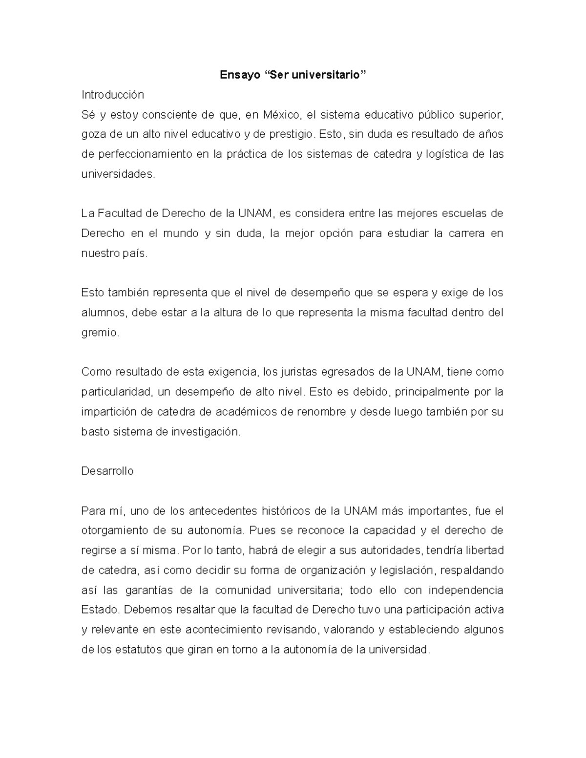 Ser universitario - Ensayo “Ser universitario” Introducción Sé y estoy ...