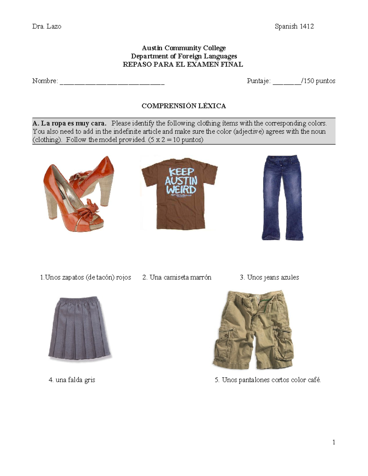 1412 Spanish Final Exam Review Guide - Dra. Lazo - Studocu