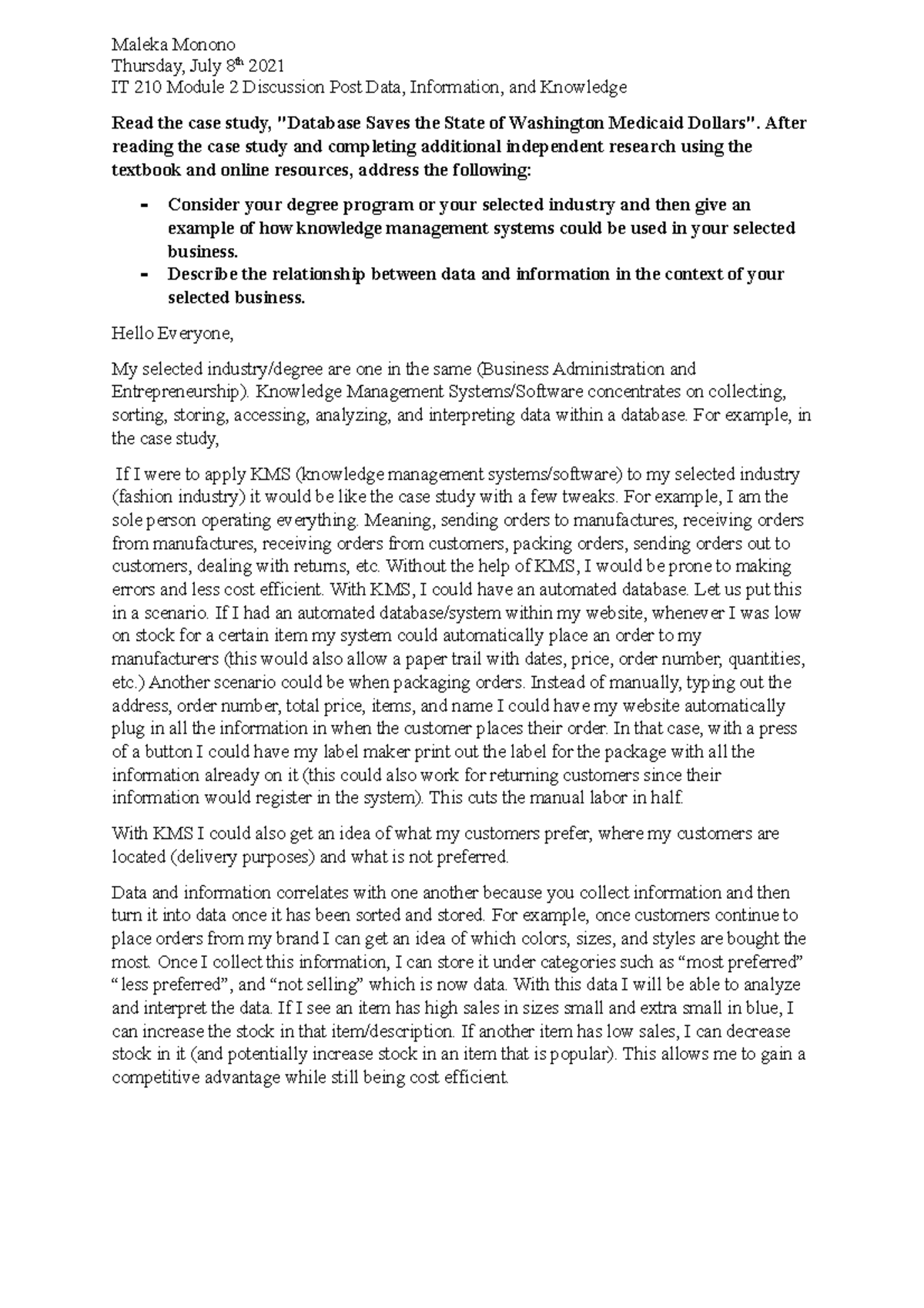 IT 210 Module 2 Discussion Post Data Information and Knowledge - Maleka ...