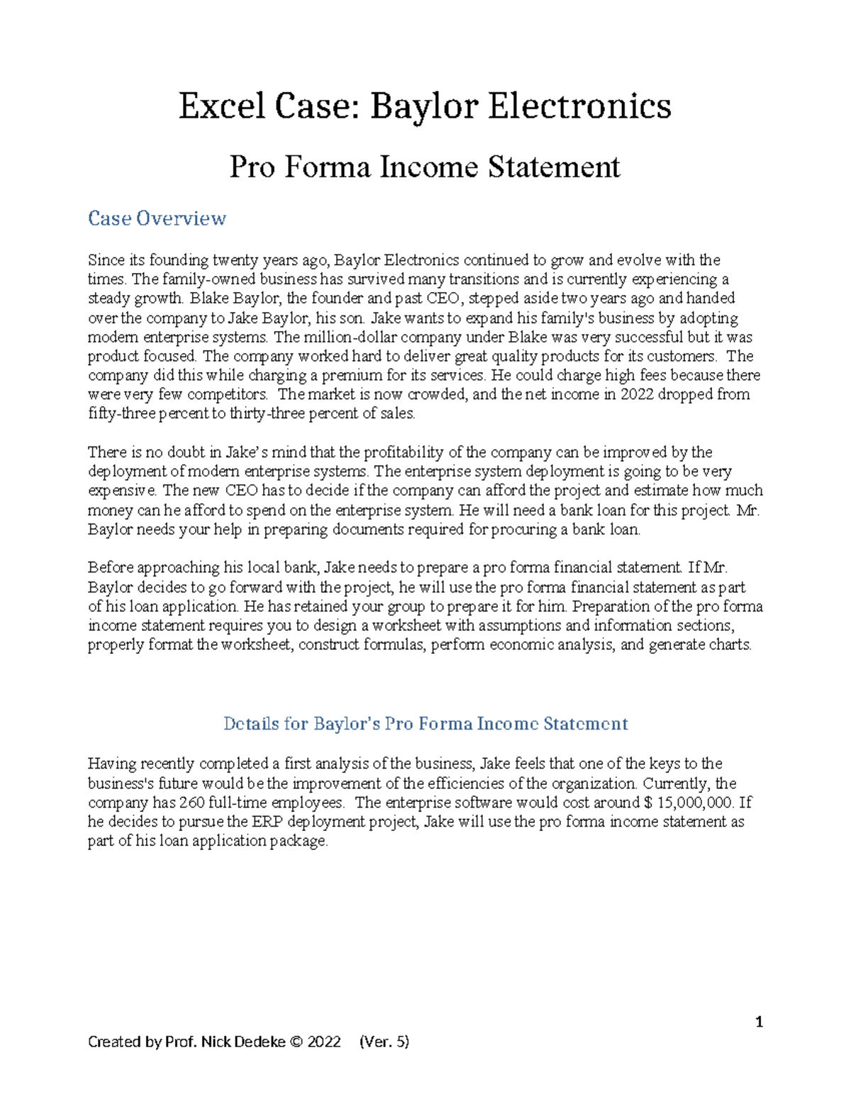 Baylor Electronics Case Study: Pro Forma Income Statement ND V5 - Studocu
