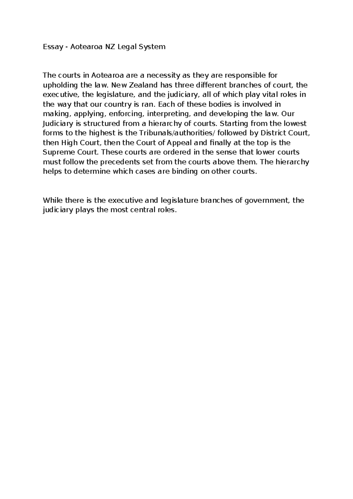 Aotearoa NZ Legal System - New Zealand has three different branches of ...
