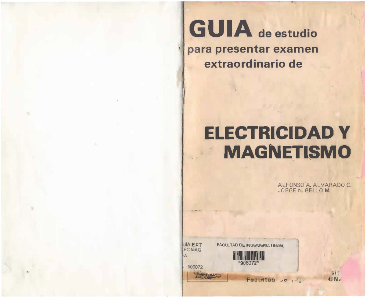 Guía de Estudio para Examen Extraordinario de Electricidad y Magnetismo 22A - Studocu