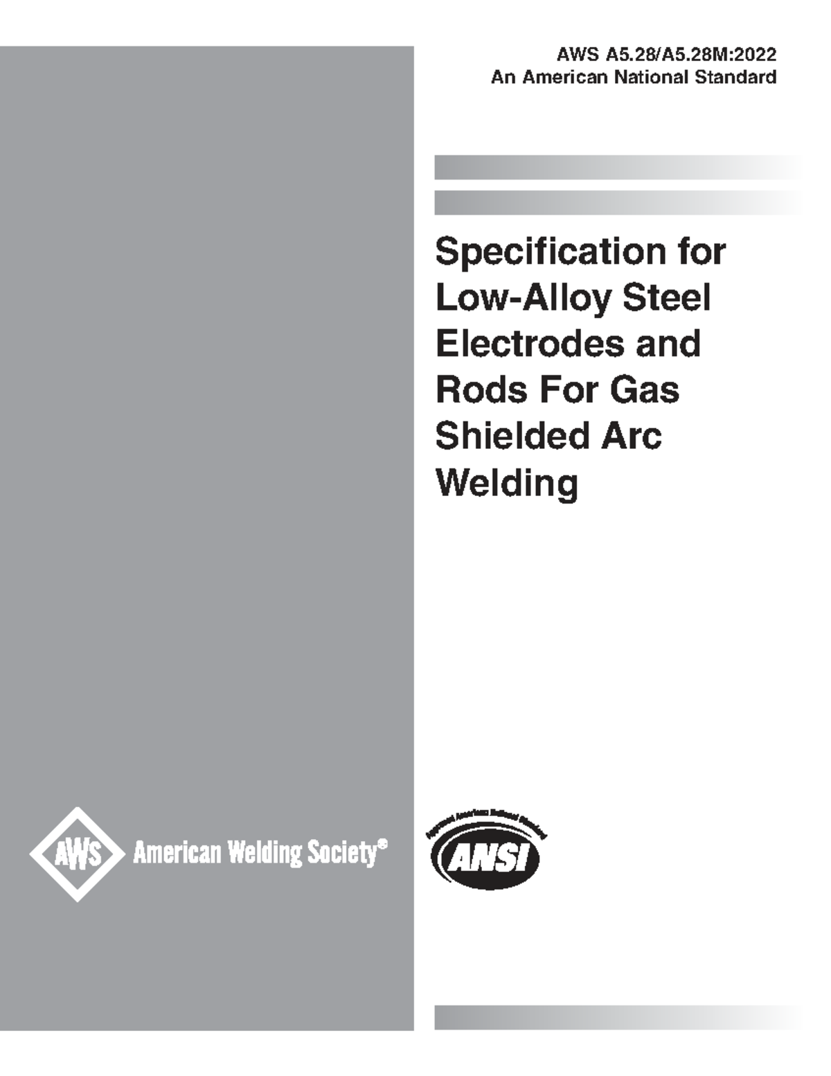 AWS A5 Specification for Steel Electrodes & Rods in Gas Shielded Arc ...