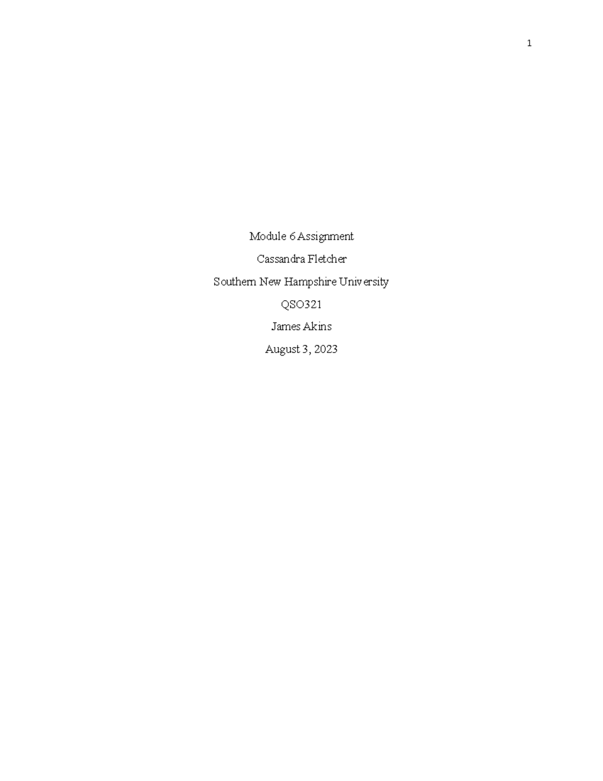 QSO321 Module 6 Assignment - Module 6 Assignment Cassandra Fletcher Southern New Hampshire - Studocu