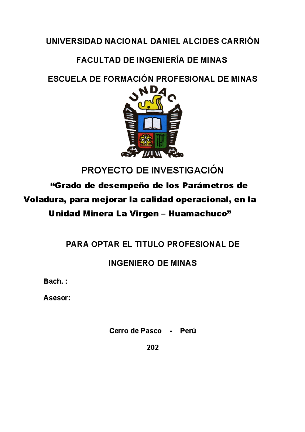 Proyecto de Investigación: Parámetros de Voladura en Unidad Minera La ...