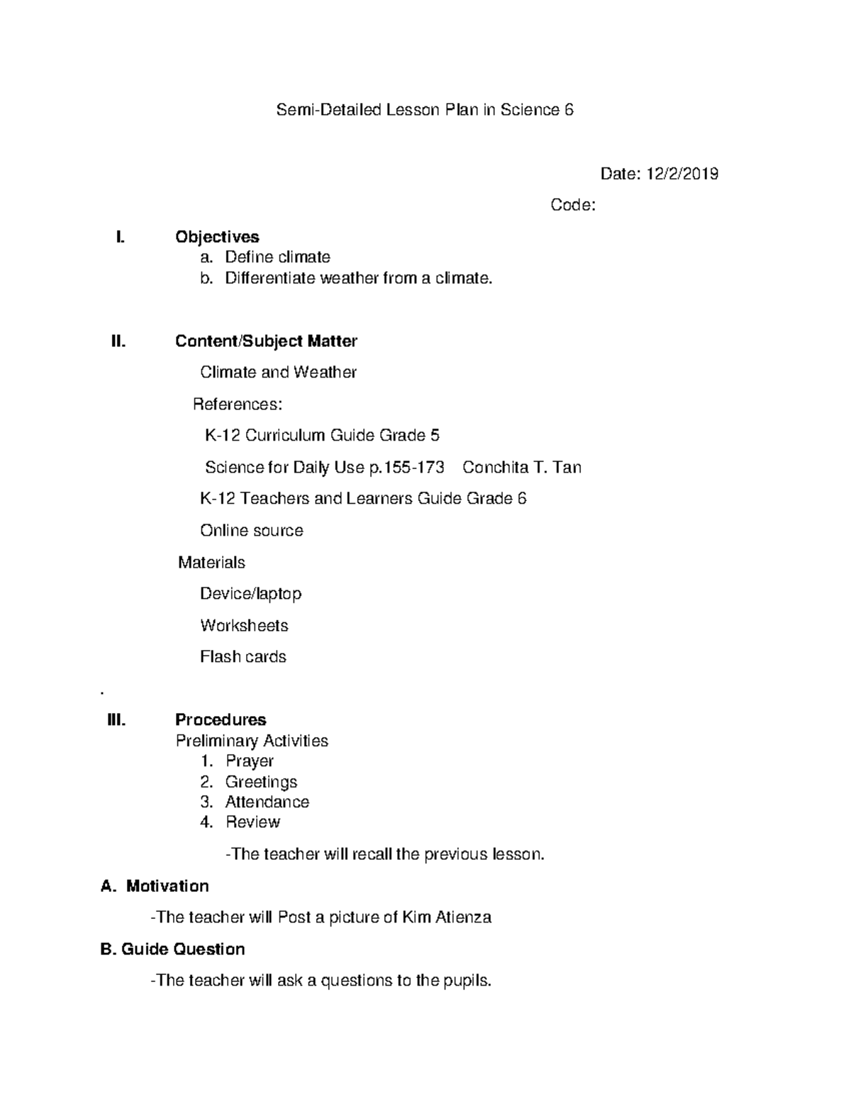 Pdfcoffee - Lesson plan - Semi-Detailed Lesson Plan in Science 6 Date: 12/2/ Code: I. Objectives ...