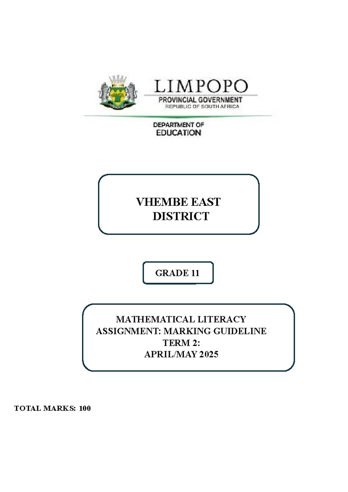 MLIT Grade 11 Term 2 Assignment Marking Guideline - April/May 2025 ...