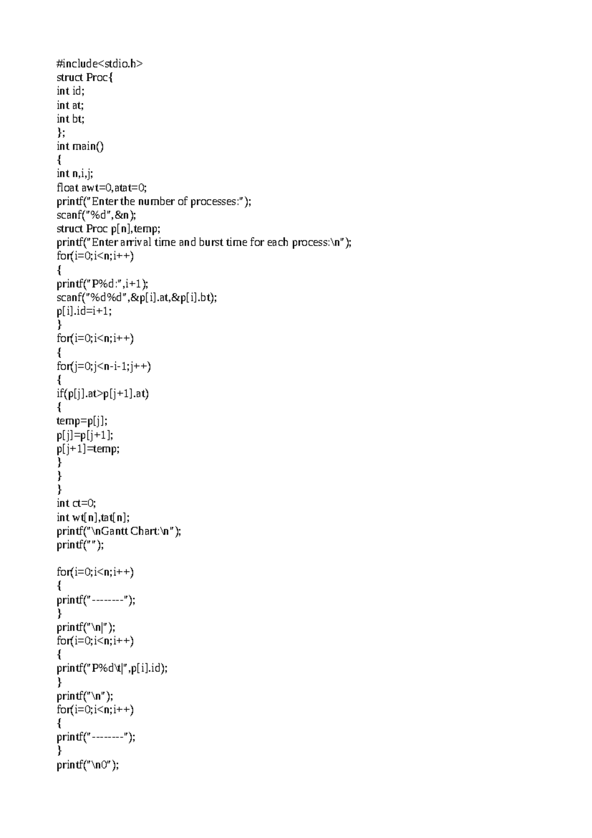 FCFS Scheduling Algorithm - #include struct Proc{ int id; int at; int ...