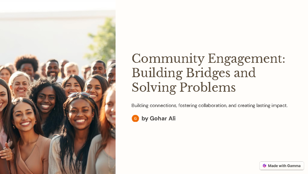 Community Engagement Building Bridges and Solving Problems - Community ...