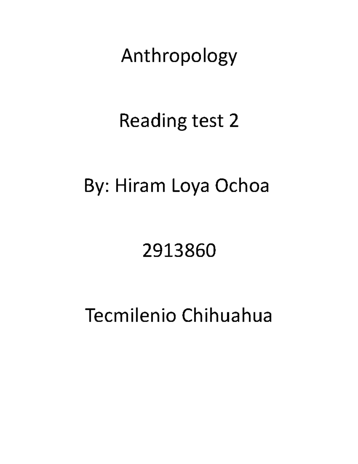 Reading test 2 Anthropology ciclo enero - mayo 10 de calificacion ...