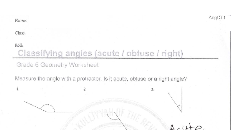 Grade 6 Geometry Worksheet: Classifying Angles (10A Ang CT 1) - Studocu