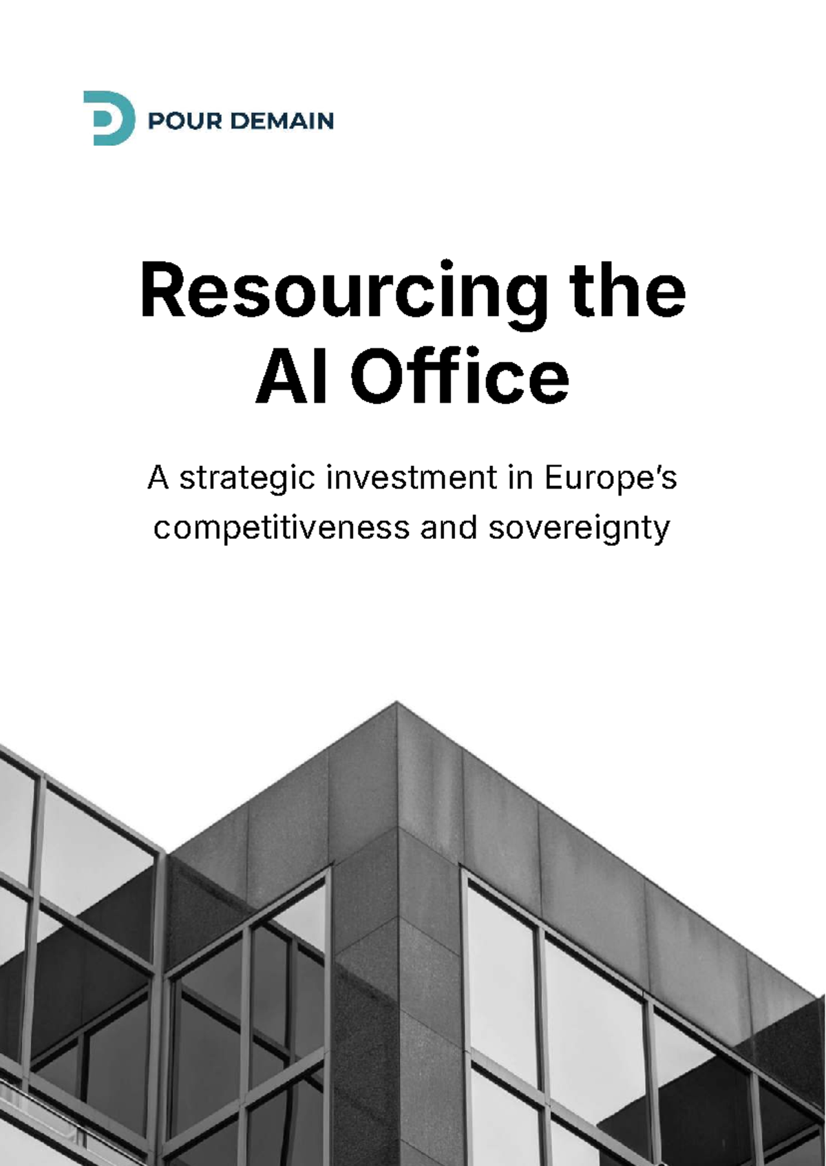 Resourcing the AI Office: Strategic Investment for EU Competitiveness ...