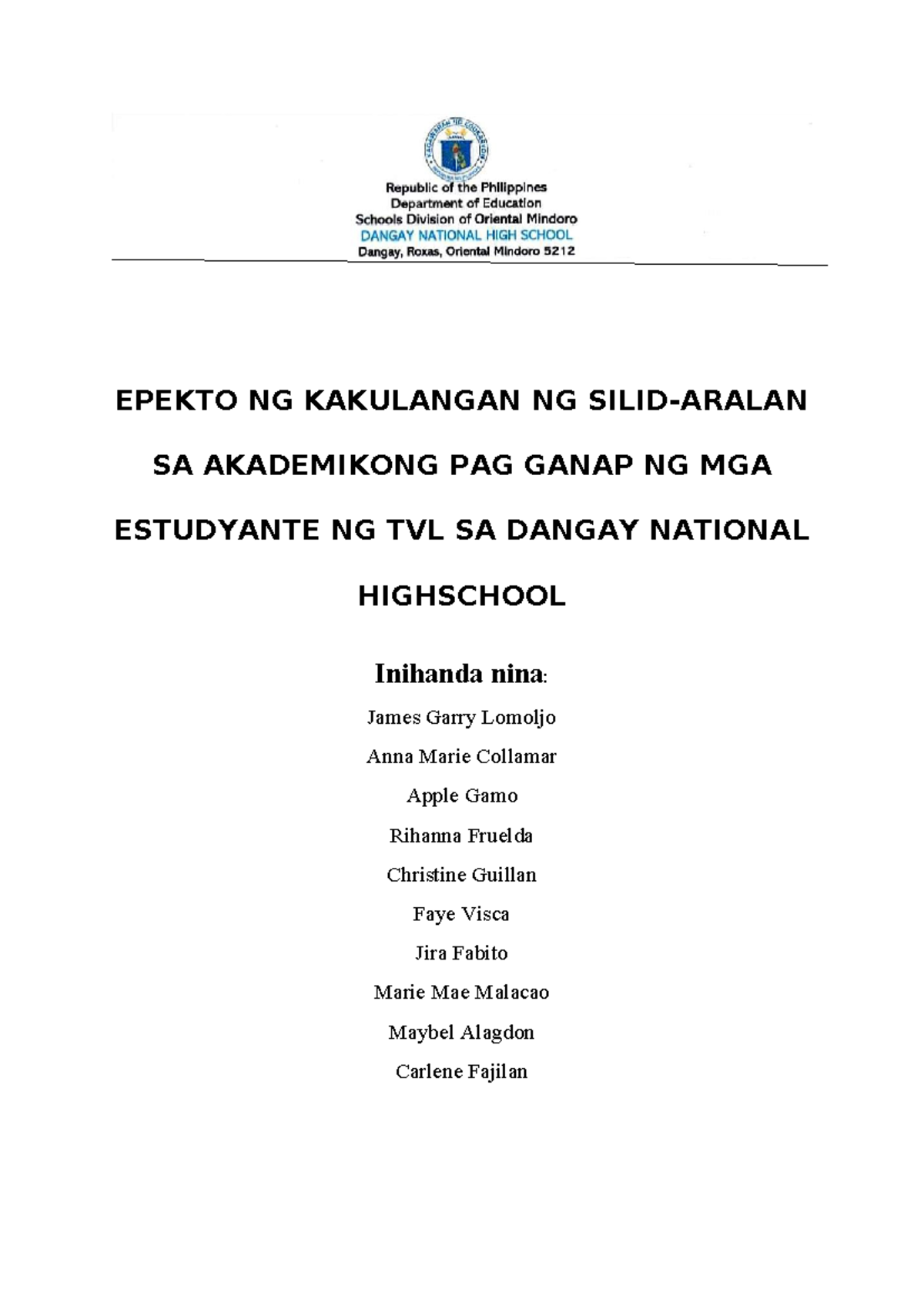 EPEKTO NG KAKULANGAN NG SILID-ARALAN SA AKADEMIKONG PAGGANAP NG TVL STUDENTS - RESEARCH PAPER ...