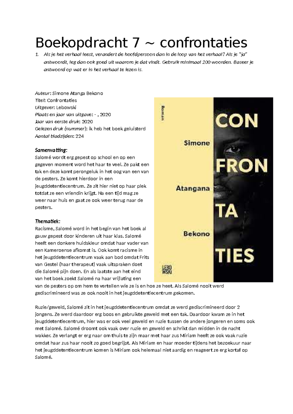 Leesdossier 7 - Samenvatting en Analyse van 'Confrontaties' - Studeersnel