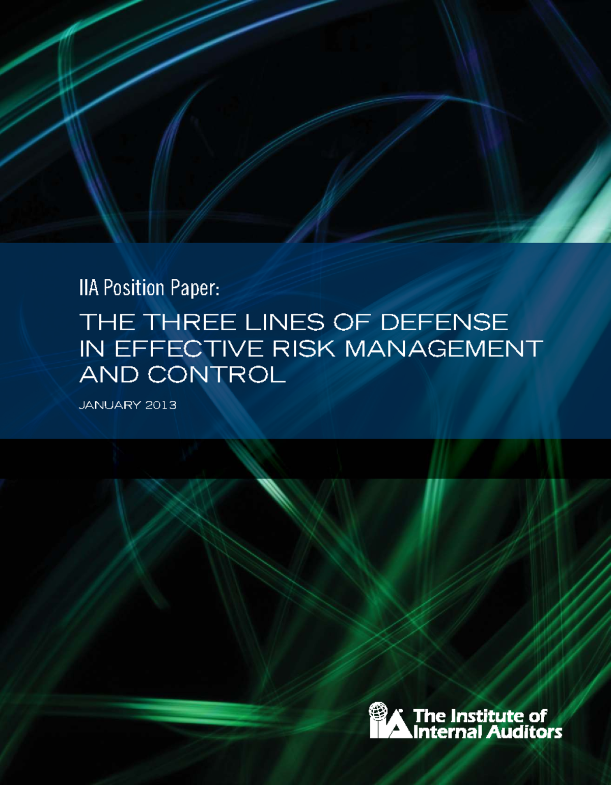 IIA Position Paper: The Three Lines of Defense in Risk Management - Studocu