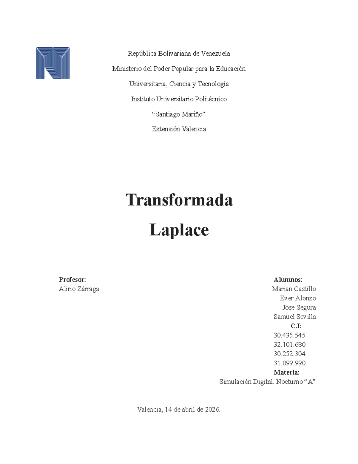 Simulación Digital: Transformada de Laplace - Ensayo - Studocu