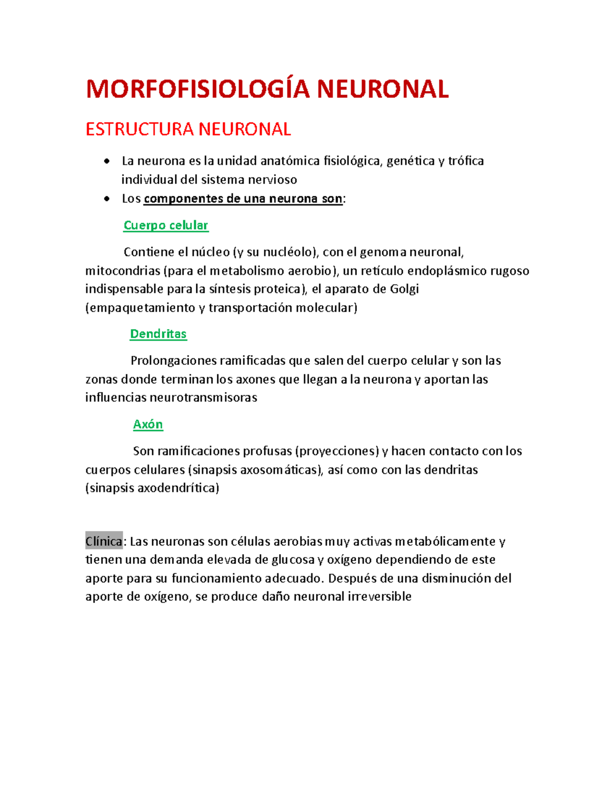 Morfofisiología Neuronal: Estructura y Función de las Neuronas - Studocu