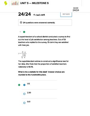 Sophia Intro to Statistics Unit 2 Milestone 2 - 1 Select the statement that correctly describes ...