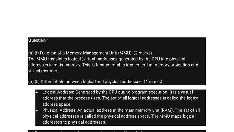 Operating systems question and answer - Question 1 (a) (i) Function of a Memory-Management Unit ...