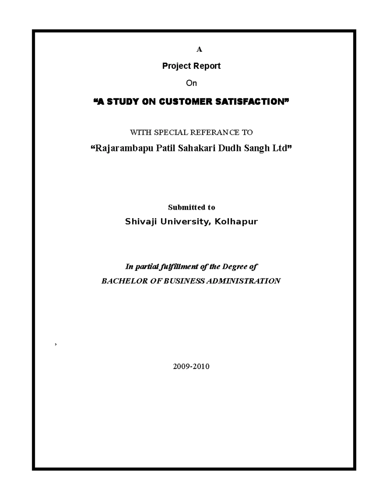 A Study ON Customer Satisfaction - A Project Report On “A STUDY ON ...