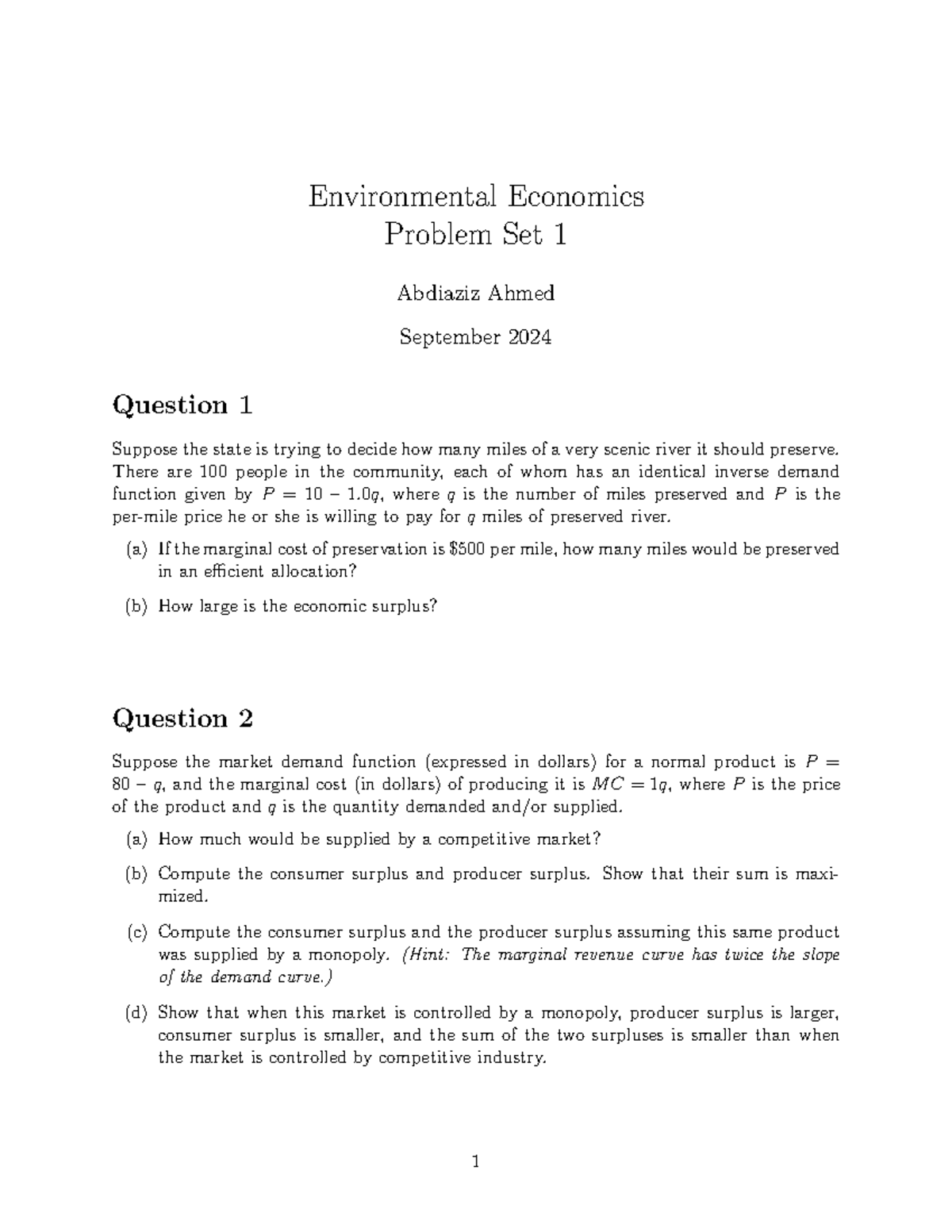 Problem Set 1; environmental economics - Environmental Economics Problem Set 1 Abdiaziz Ahmed ...