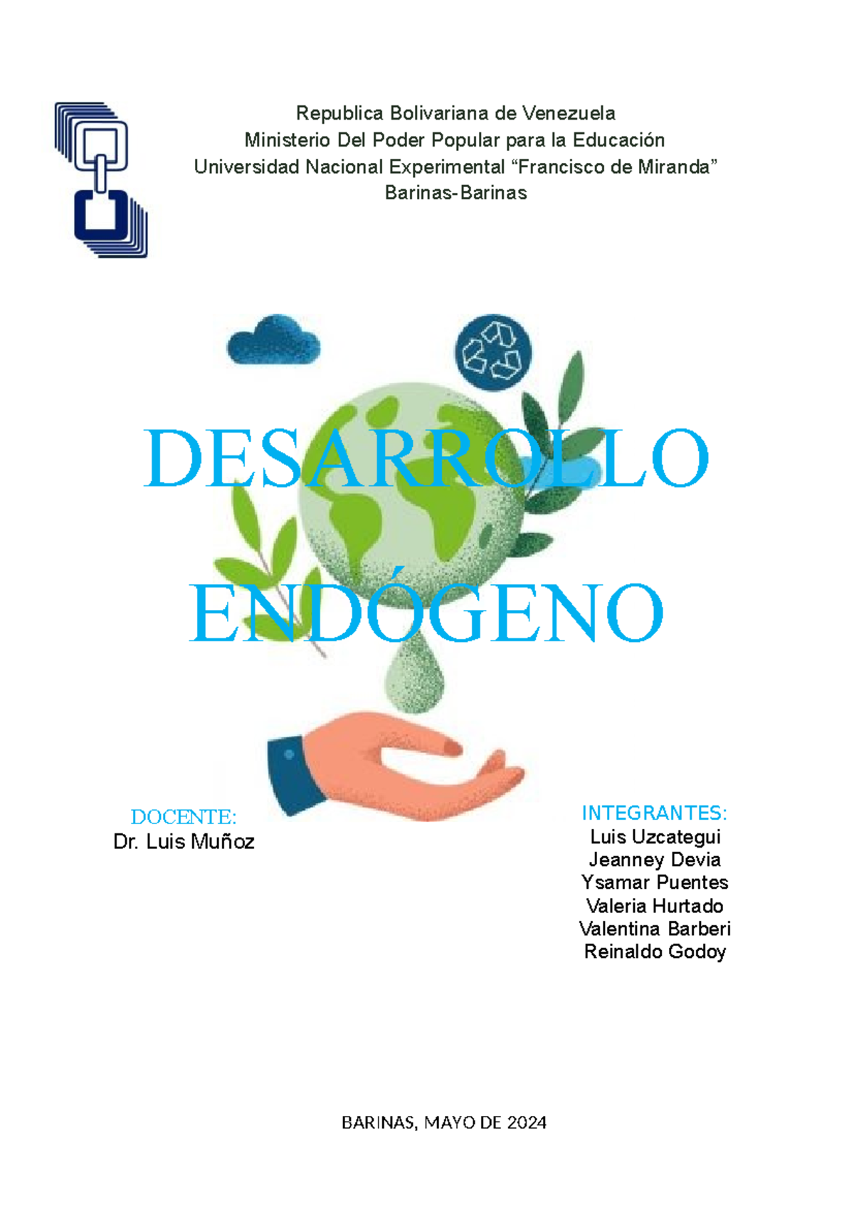 Desarrollo Endógeno: Análisis y Contexto en Venezuela - 2024 - Studocu