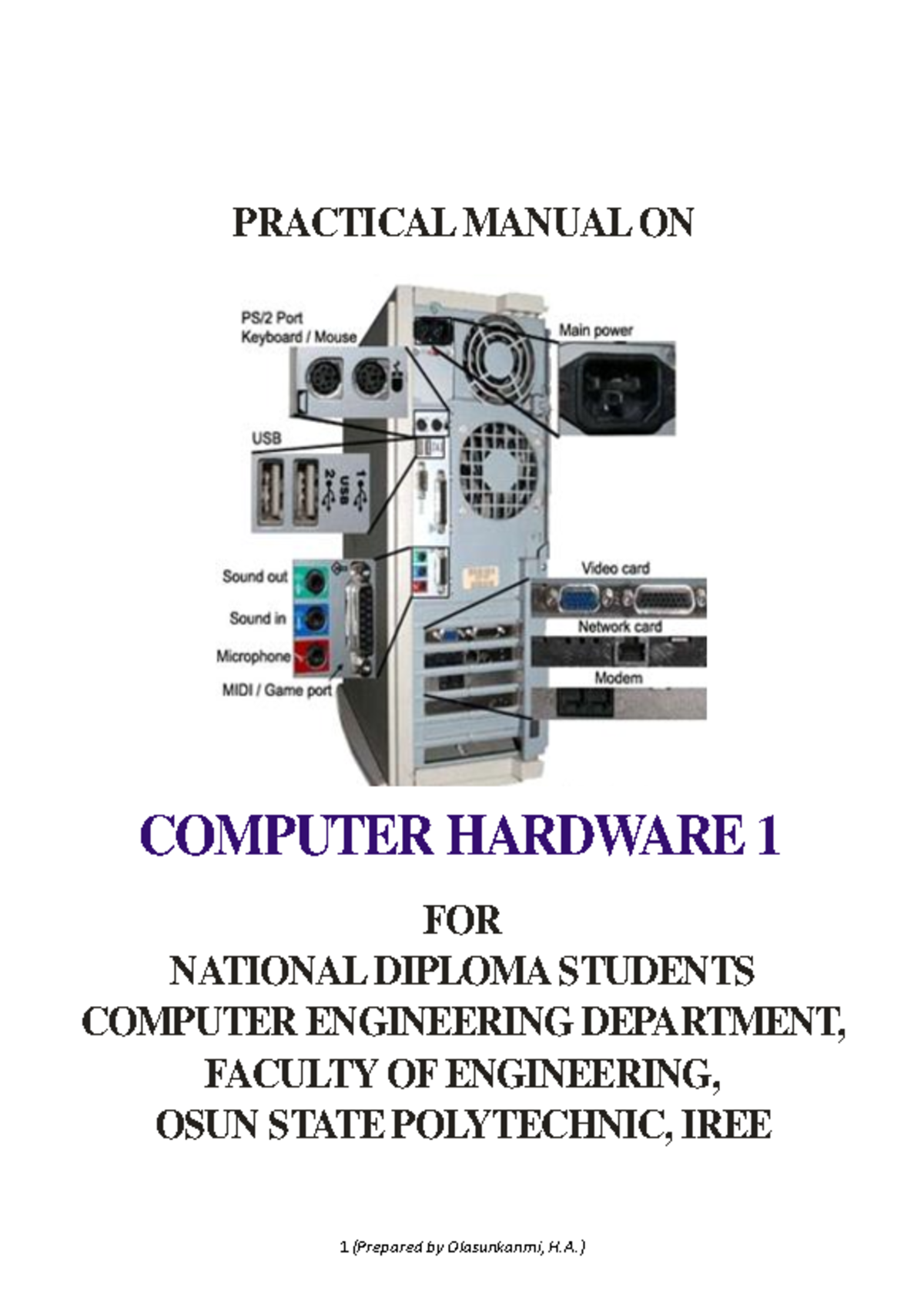 Practical Manual on Computer Hardware 1 for National Diploma in ...