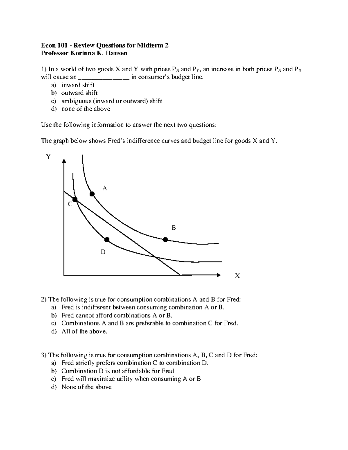 Econ 101 Midterm 2 Review Questions by Prof. Korinna K. Hansen - Studocu