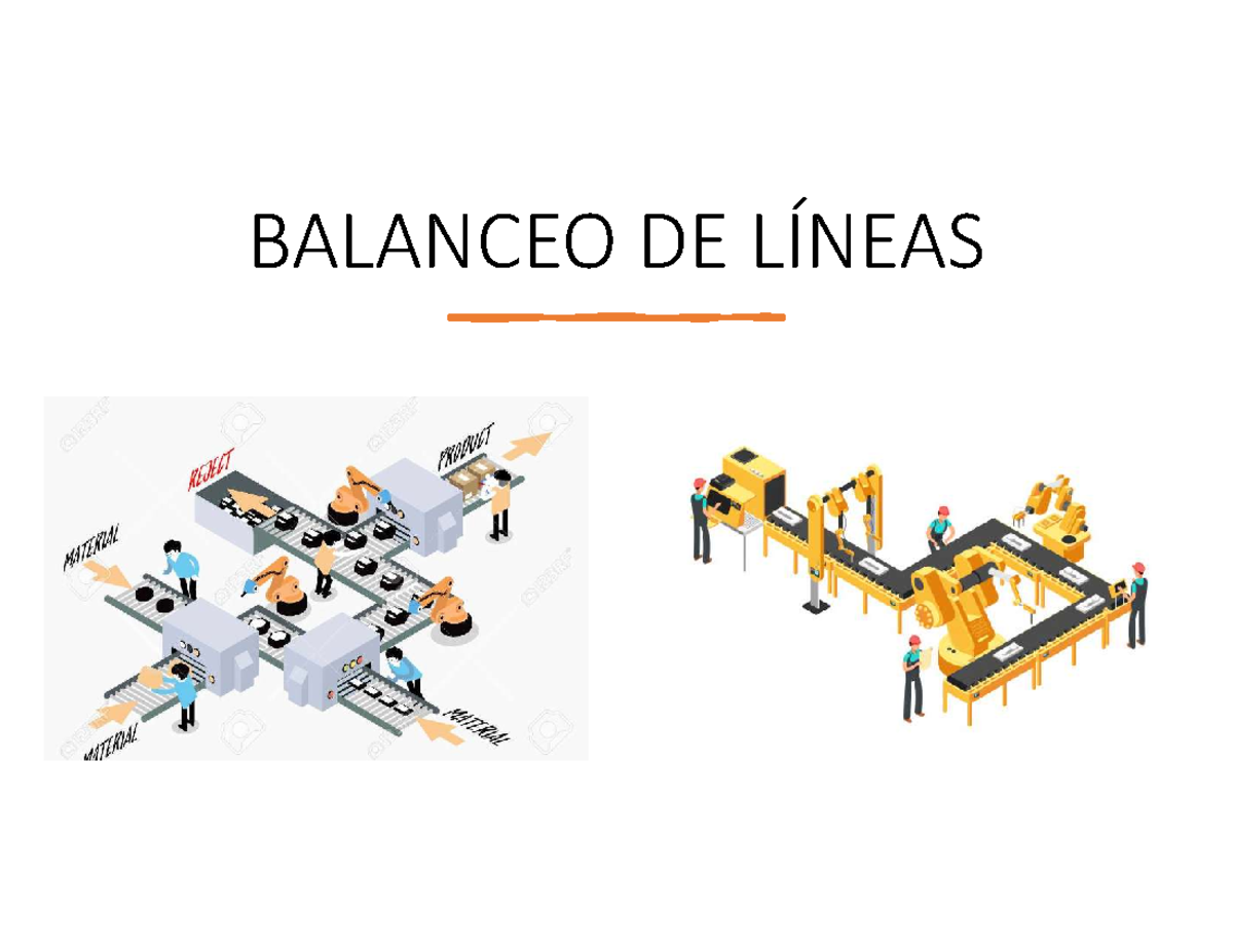 Balanceo de Líneas: Optimización en Producción y Ensamble - Studocu