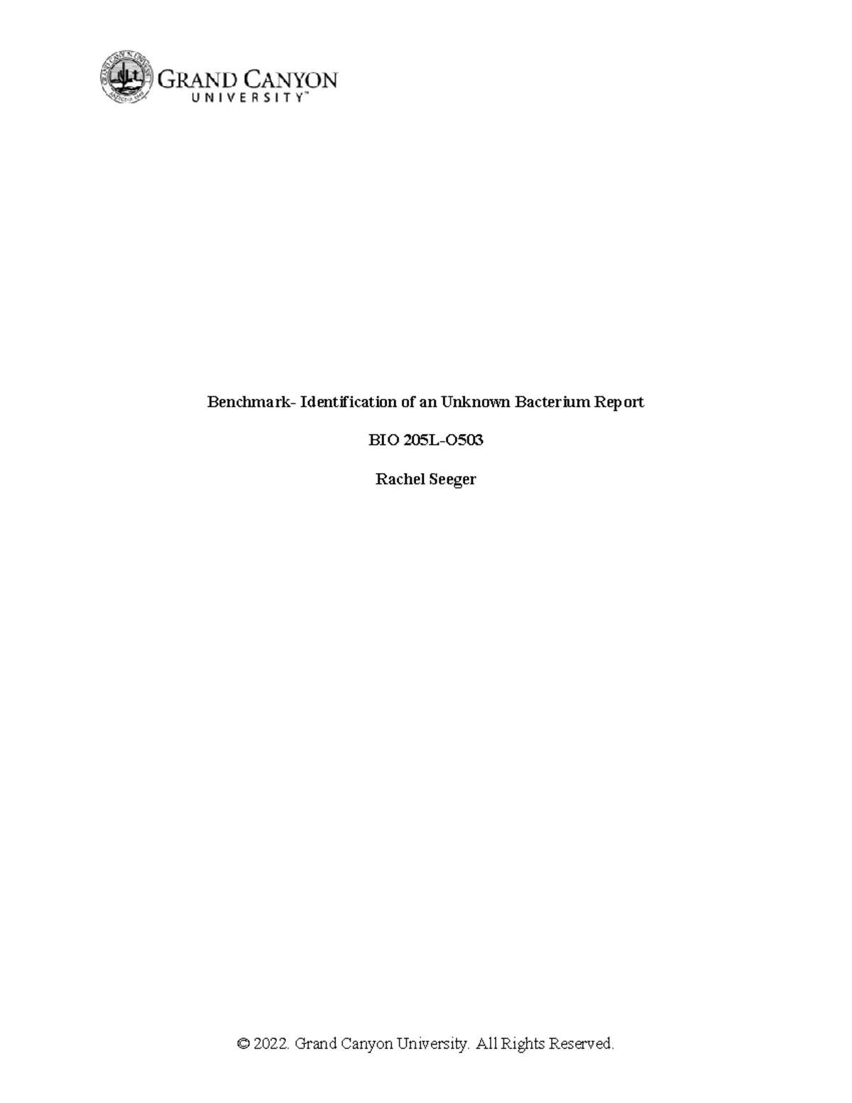 BIO 205L-O: Identification of Unknown Bacterium Assignment Report - Studocu