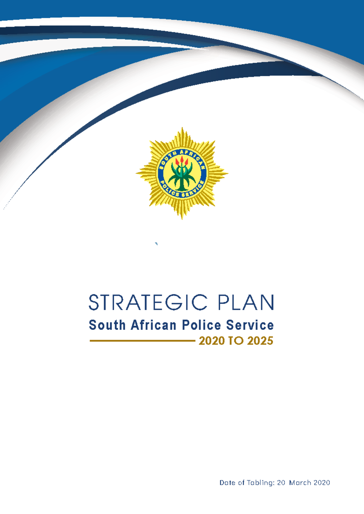 SAPS Strategic Plan (2020-2025): Enhancing Safety and Security - Studocu