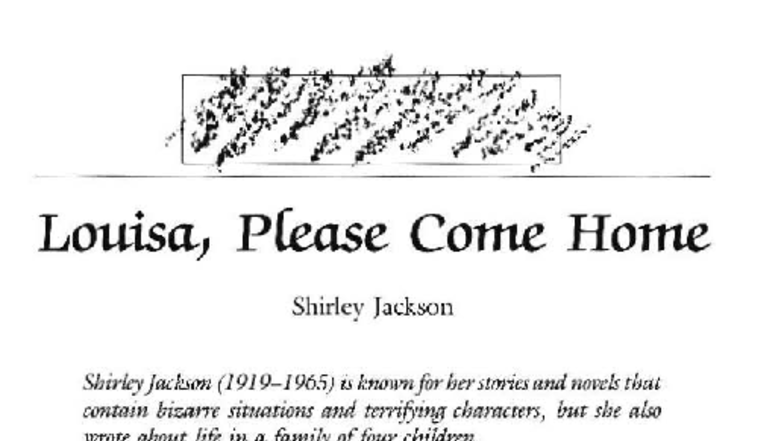 Louisa, Please Come Home: A Study of Shirley Jackson's Narrative - Studocu