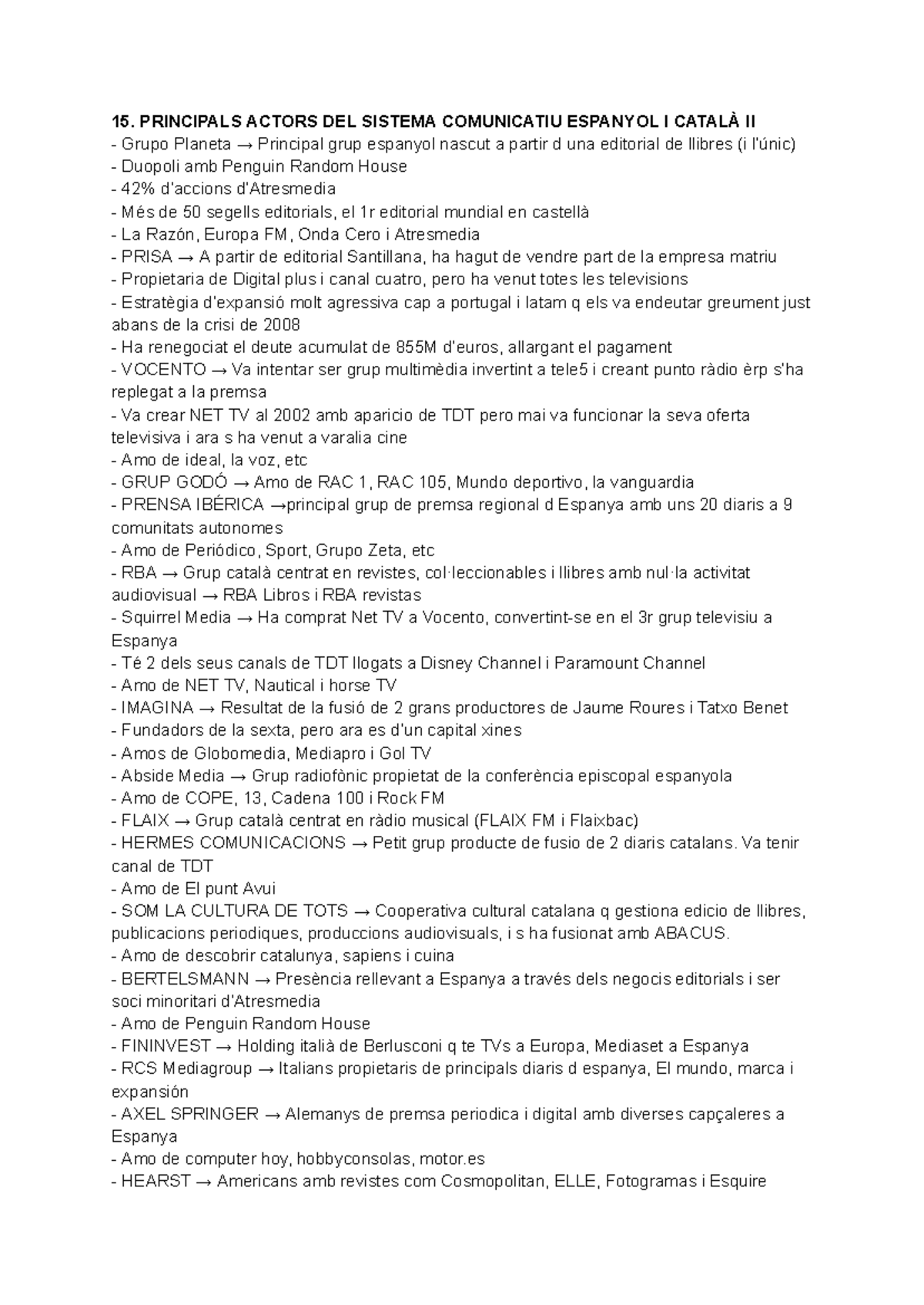 15. Principals Actors del Sistema Comunicatiu Espanyol i Català II ...