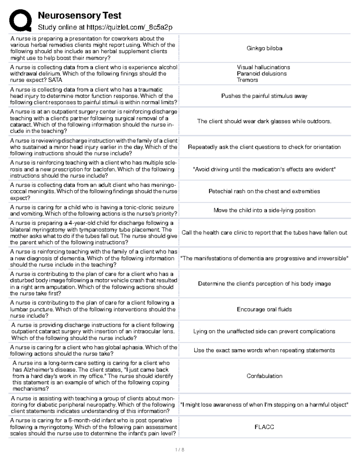 Neurosensory Test - Study online at quizlet/_8c5a2p A nurse is ...