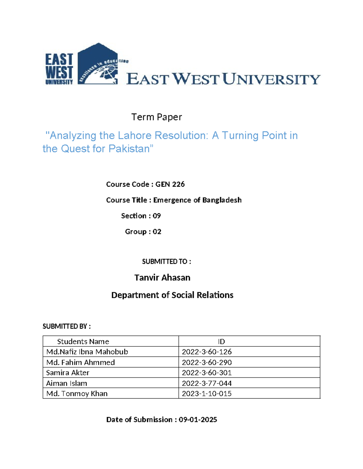 GEN 226 Term Paper - Term Paper "Analyzing the Lahore Resolution: A Turning Point in the Quest ...