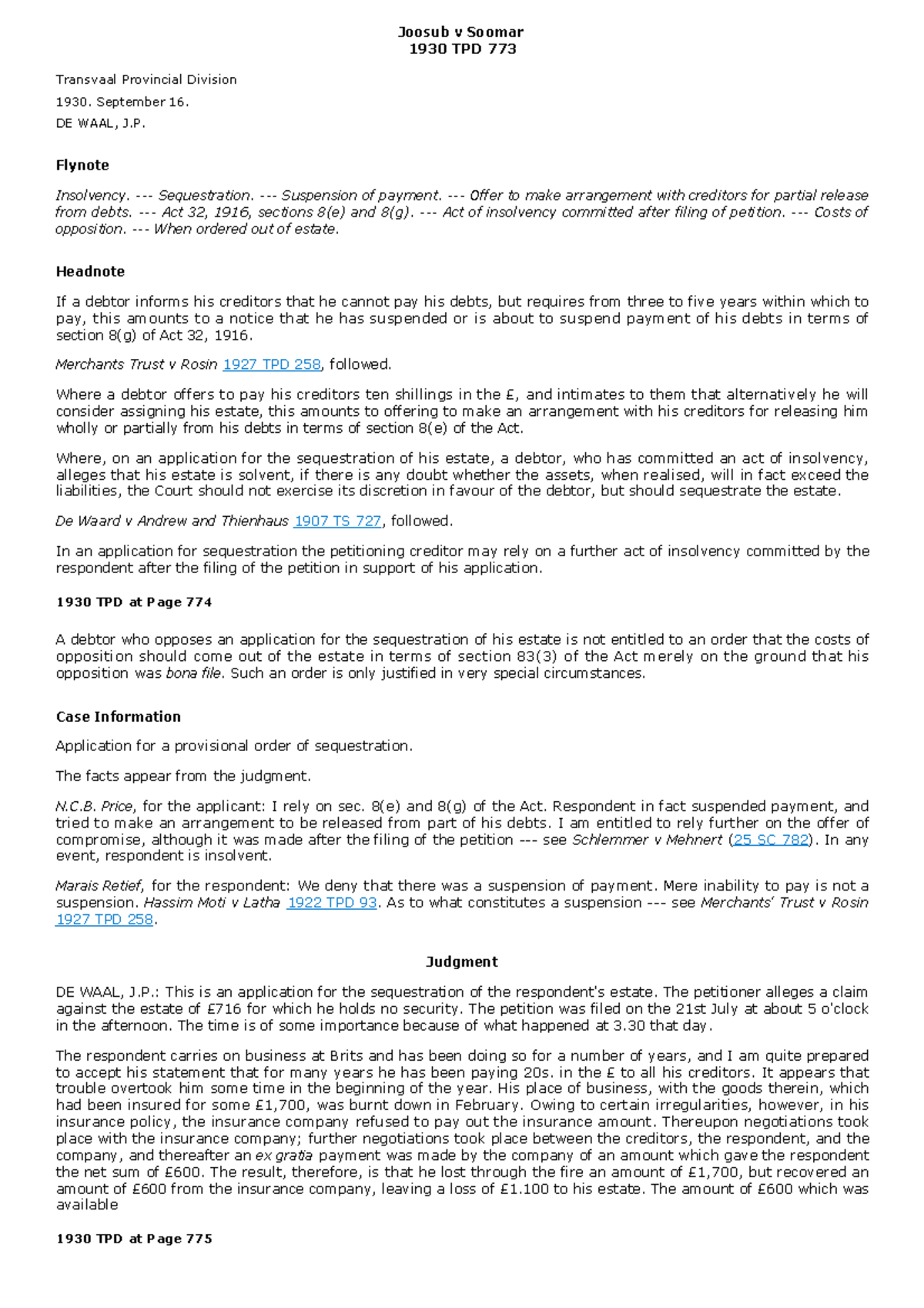 Joosub v Soomar 1930 TPD 773: Insolvency & Sequestration Analysis - Studocu