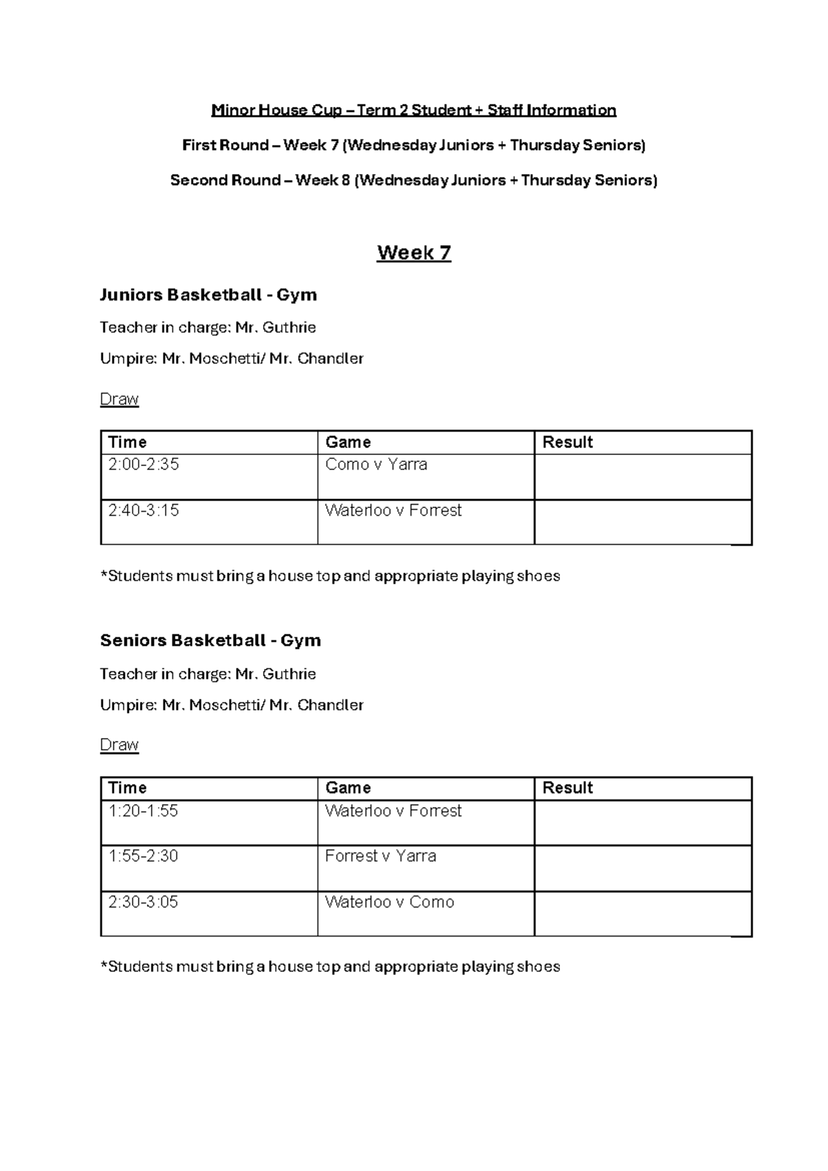 Minor House Cup Term 2 - Week 7 & 8 Schedule for Juniors & Seniors ...