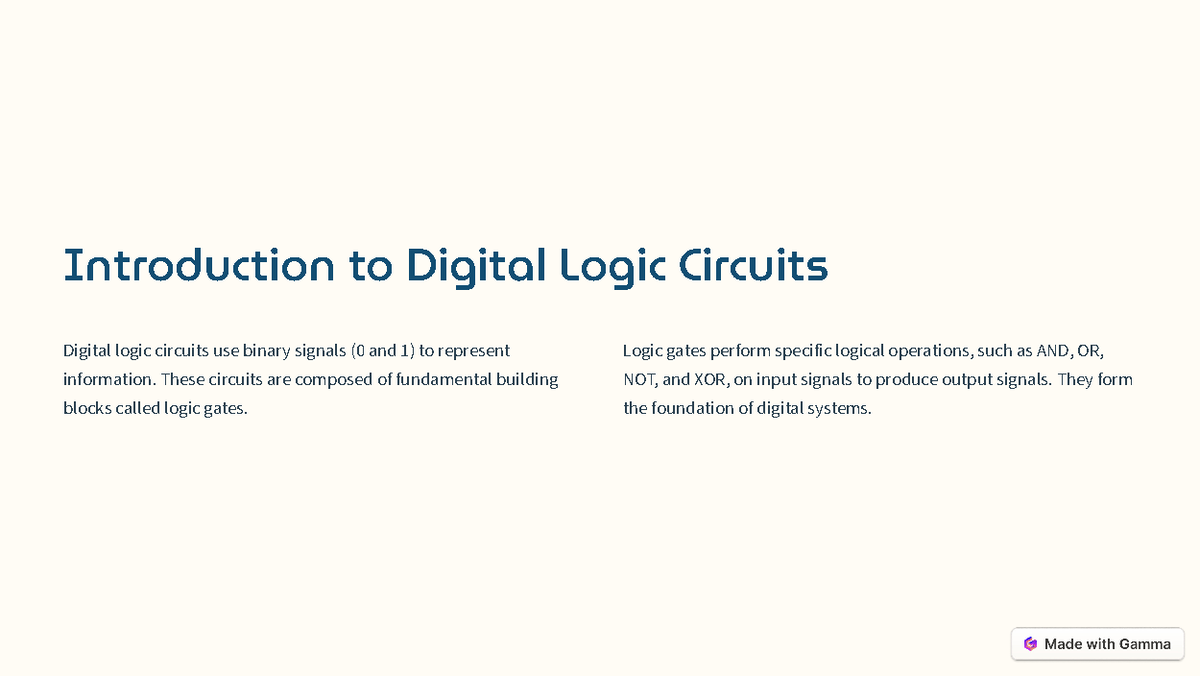 Introduction to Digital Logic Circuits - These circuits are composed of ...