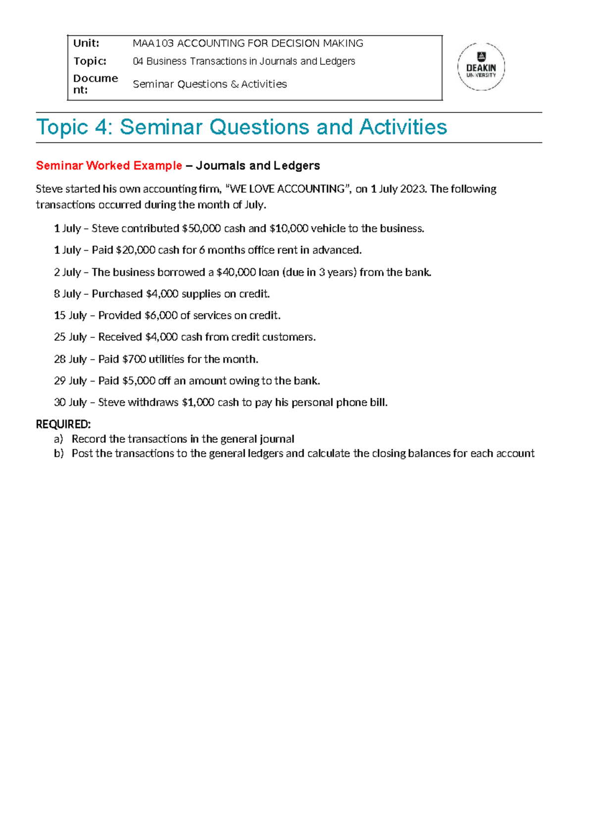 MAA103 Accounting for Decision Making: Topic 4 Seminar Questions and ...
