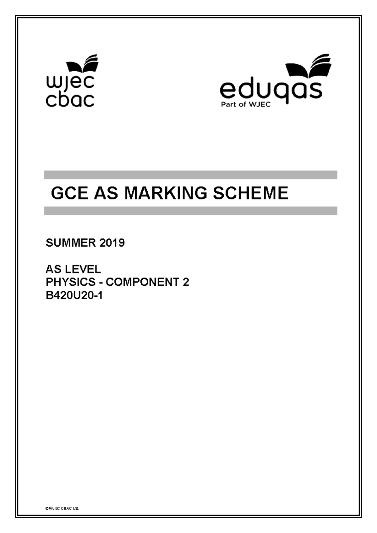 AS Level Physics Component 2 Marking Scheme Summer 2019 WJEC - Studocu